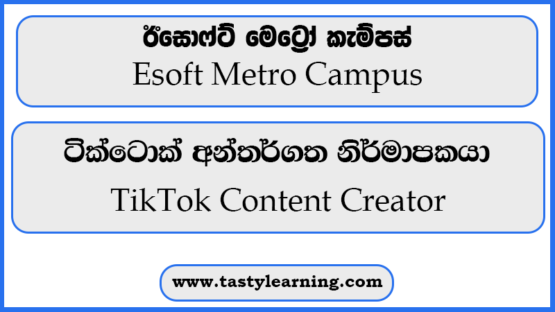 TikTok Content Creator – Esoft Metro Campus Job Vacancies 2025 - Tasty Learning